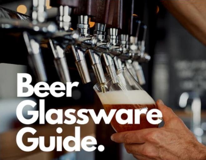 Beer Glassware Guide: Which Type of Beer Glasses Complements Your Brew